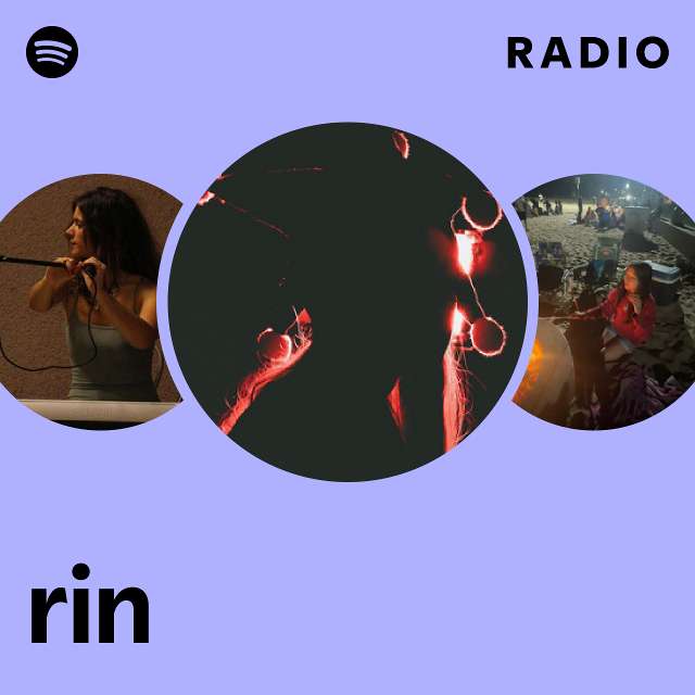 rin Radio - playlist by Spotify | Spotify