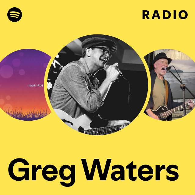 Greg Waters Radio - playlist by Spotify | Spotify