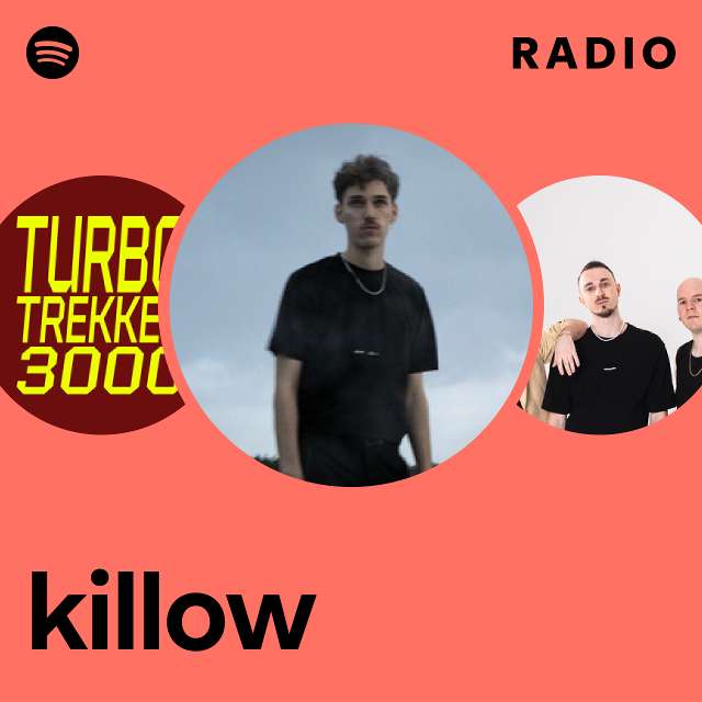 killow Radio - playlist by Spotify | Spotify