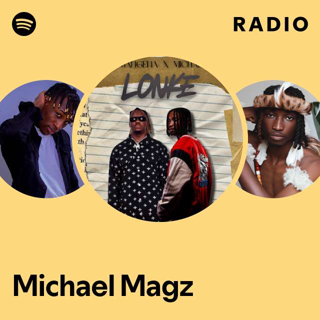 Michael Magz Radio - playlist by Spotify | Spotify
