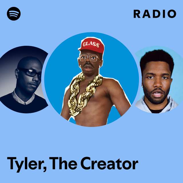 Tyler, The Creator Radio - playlist by Spotify | Spotify
