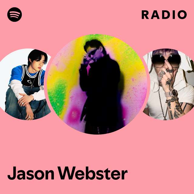 Jason Webster Radio - playlist by Spotify | Spotify