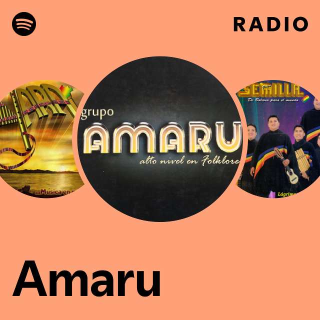 Amaru Radio - playlist by Spotify | Spotify