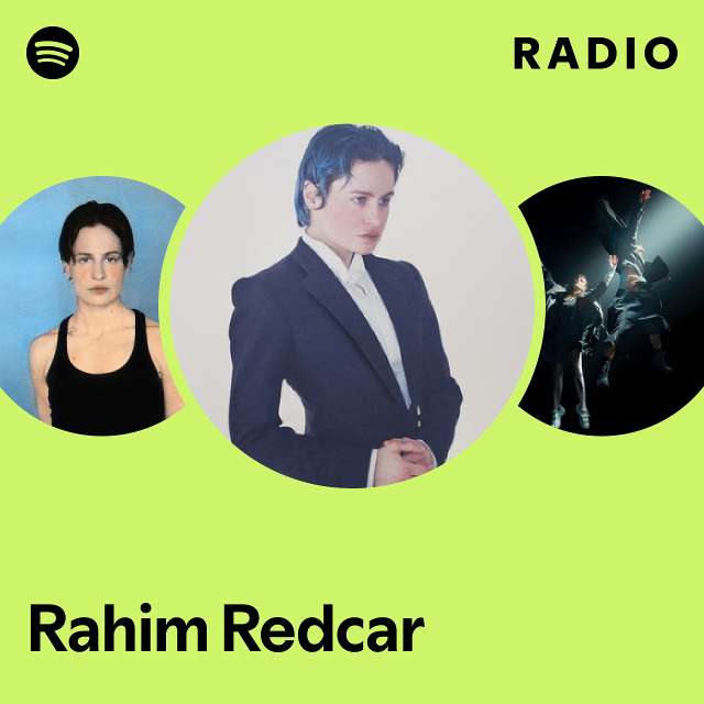 Rahim C Redcar Radio - playlist by Spotify | Spotify