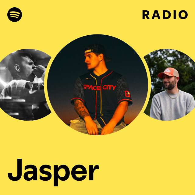 Jasper Radio - playlist by Spotify | Spotify