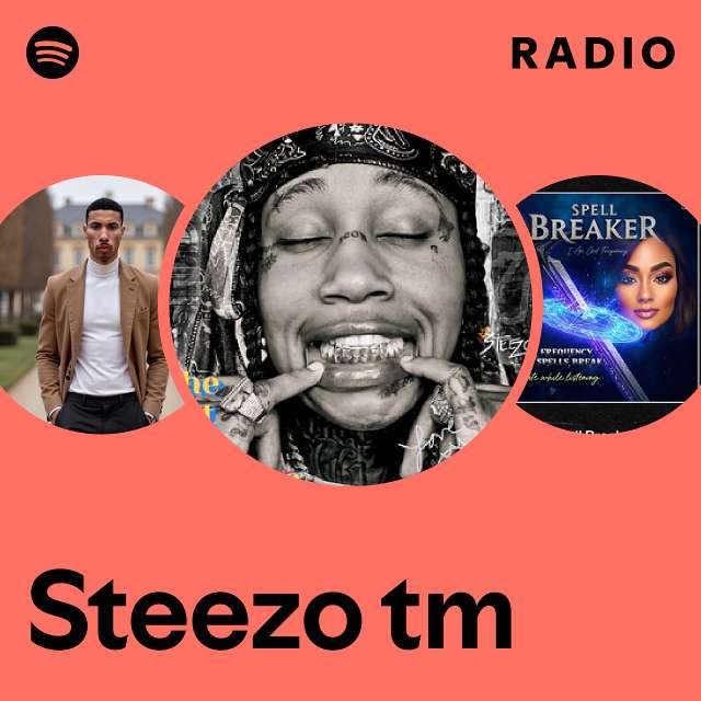 Steezo tm Radio - playlist by Spotify | Spotify