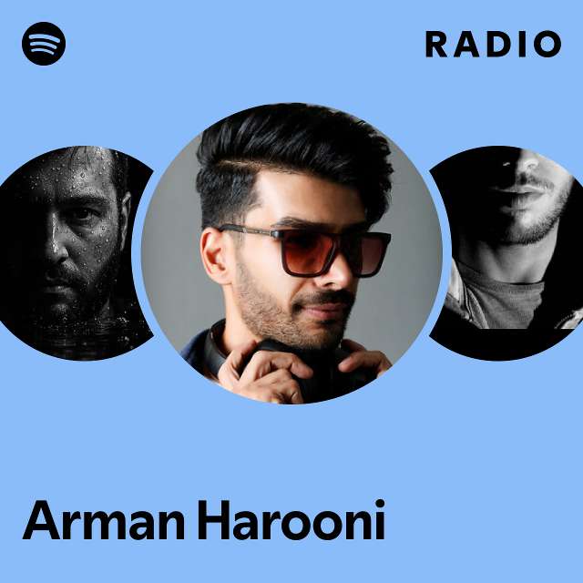 Arman Harooni Radio - playlist by Spotify | Spotify