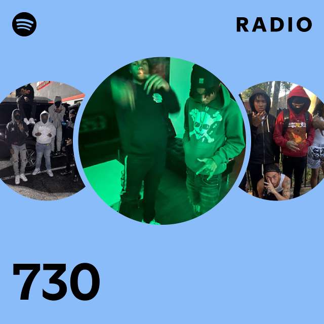 730 Radio - playlist by Spotify | Spotify