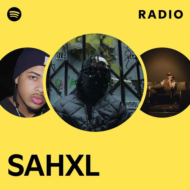 SAHXL Radio - playlist by Spotify | Spotify