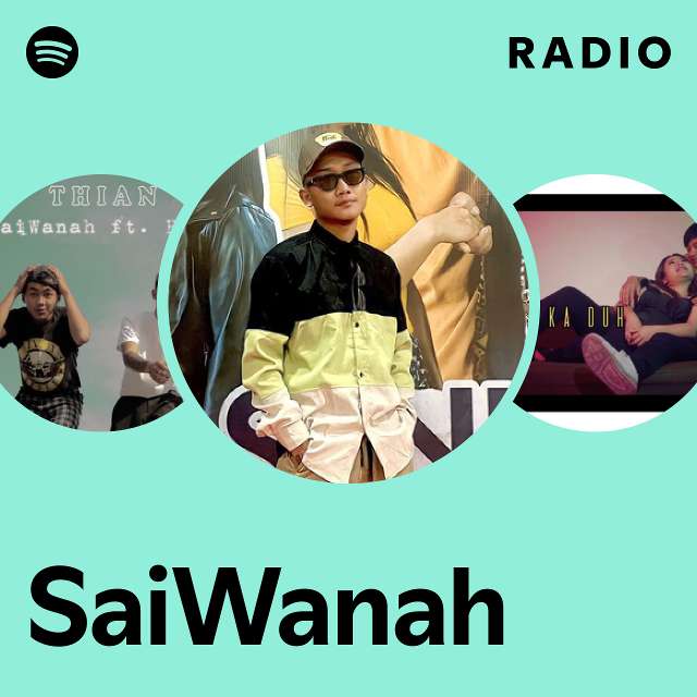 SaiWanah Radio - playlist by Spotify | Spotify