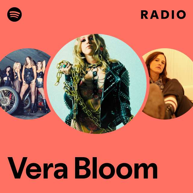 Vera Bloom Radio - playlist by Spotify | Spotify