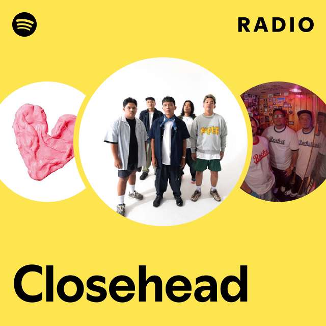 Closehead Radio - playlist by Spotify | Spotify