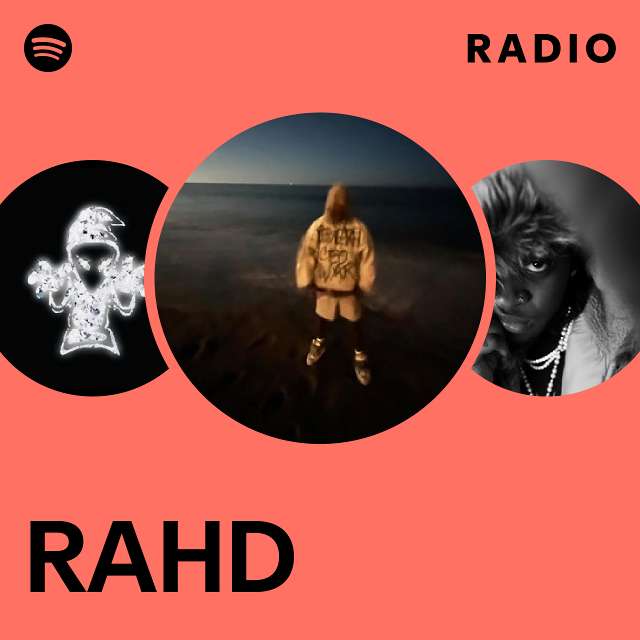RAHD Radio - playlist by Spotify | Spotify