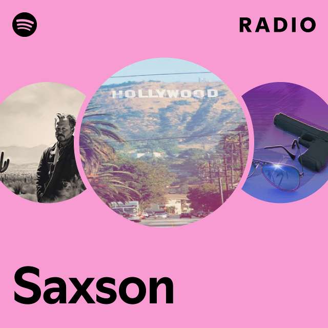 Saxson Radio - playlist by Spotify | Spotify