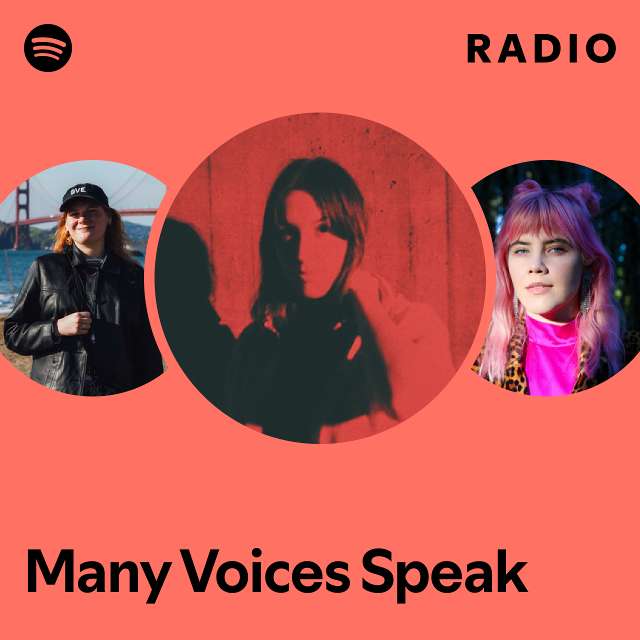 Many Voices Speak Radio - playlist by Spotify | Spotify