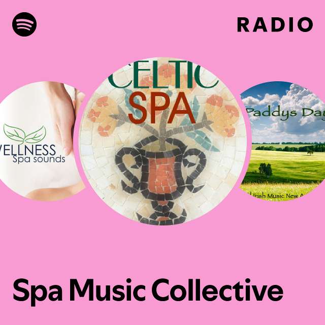 Spa Music Collective Radio - playlist by Spotify | Spotify