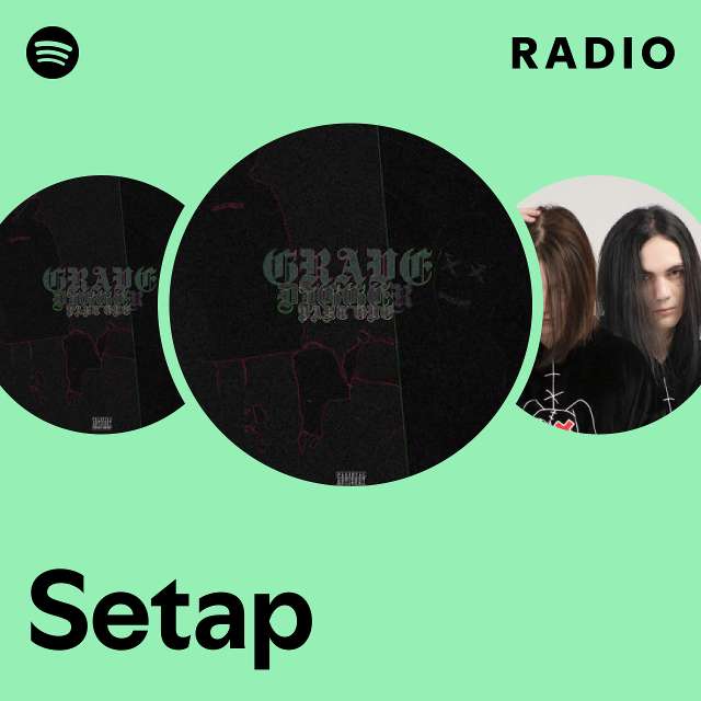 Setap Radio - playlist by Spotify | Spotify