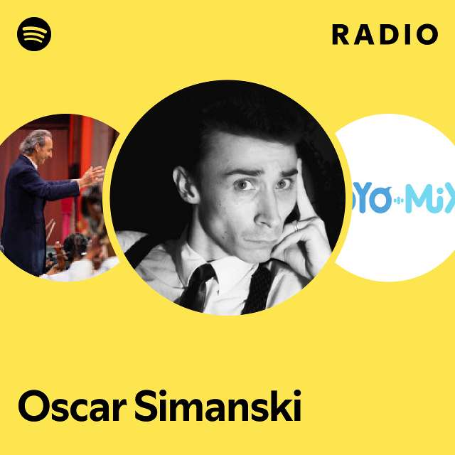 Oscar Simanski Radio - playlist by Spotify | Spotify
