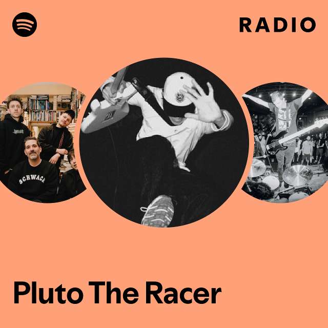 Pluto The Racer Radio - playlist by Spotify | Spotify