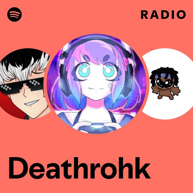 Deathrohk Radio - playlist by Spotify | Spotify