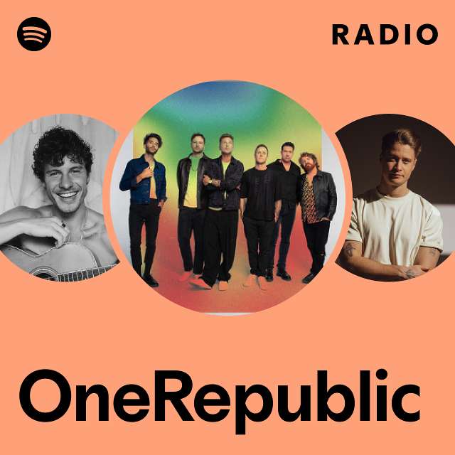 OneRepublic Radio - playlist by Spotify | Spotify