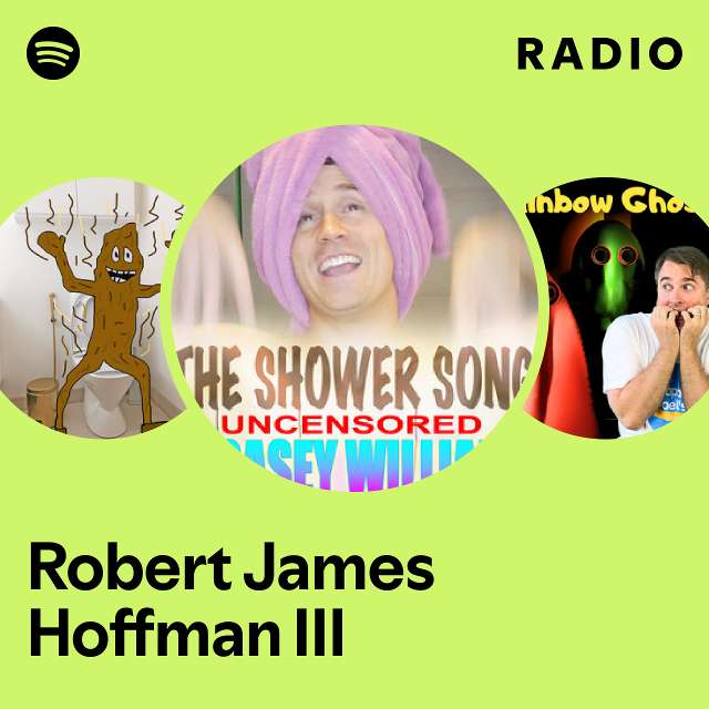 Robert James Hoffman III Radio - playlist by Spotify | Spotify