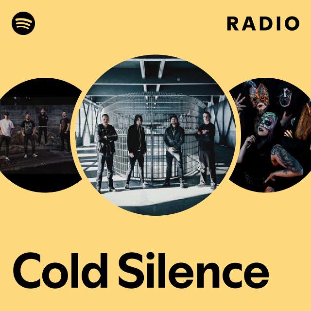 Cold Silence Radio - playlist by Spotify | Spotify