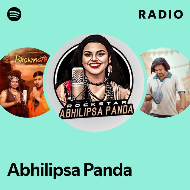Abhilipsa Panda Radio - playlist by Spotify | Spotify