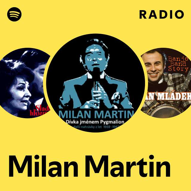 Milan Martin Radio - playlist by Spotify | Spotify