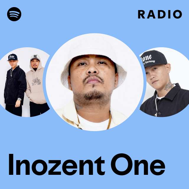 Inozent One Radio - playlist by Spotify | Spotify