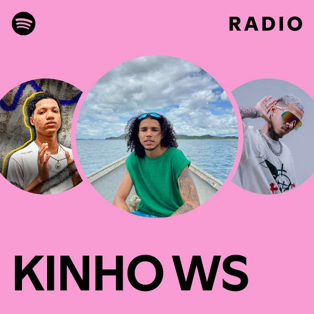 KINHO WS Radio - playlist by Spotify | Spotify