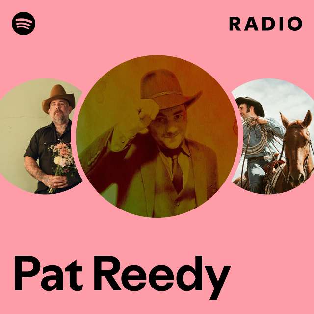 Pat Reedy Radio - playlist by Spotify | Spotify
