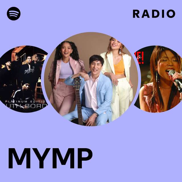 MYMP Radio - playlist by Spotify | Spotify