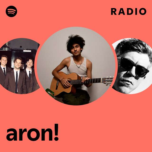 aron! Radio - playlist by Spotify | Spotify