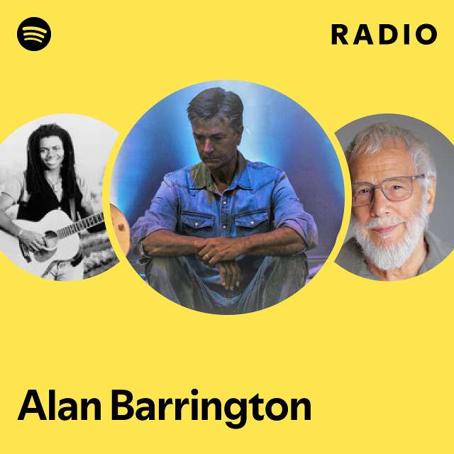 Alan Barrington Radio - playlist by Spotify | Spotify