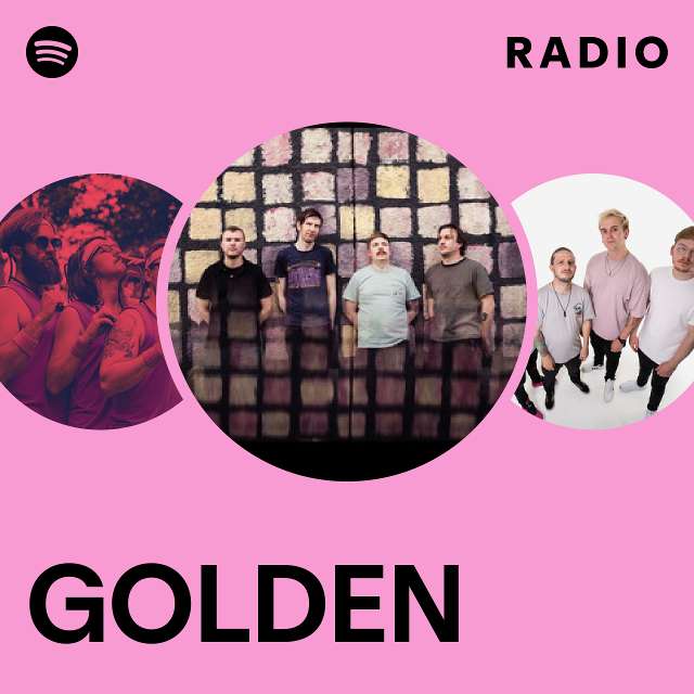 GOLDEN Radio - playlist by Spotify | Spotify