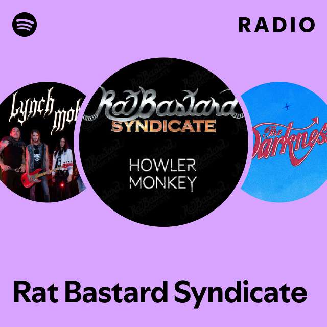 Rat Bastard Syndicate Radio - playlist by Spotify | Spotify