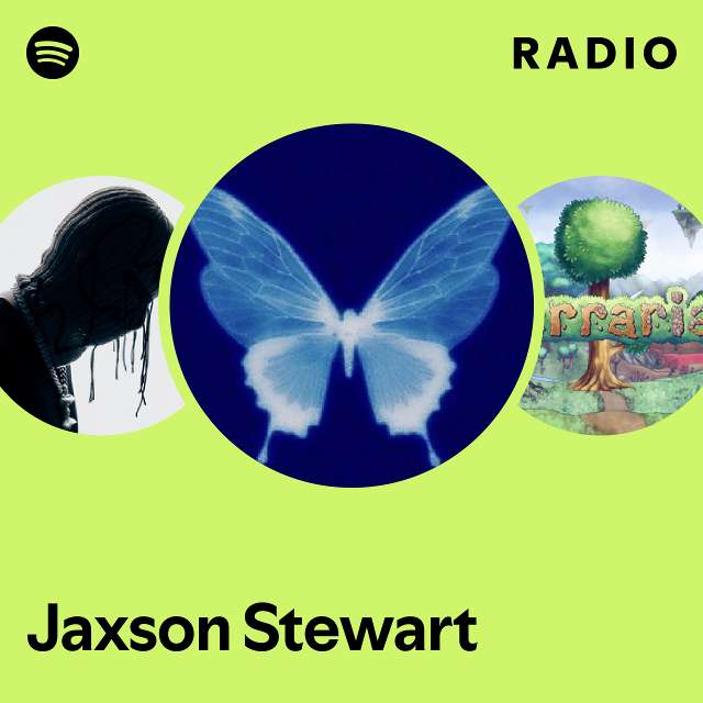 Jaxson Stewart Radio - playlist by Spotify | Spotify