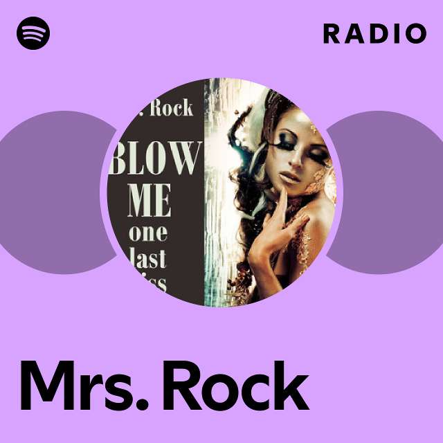 Mrs. Rock Radio - playlist by Spotify | Spotify