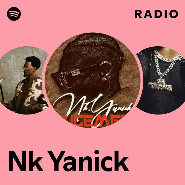 Nk Yanick Radio - playlist by Spotify | Spotify
