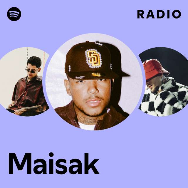 Maisak Radio - playlist by Spotify | Spotify