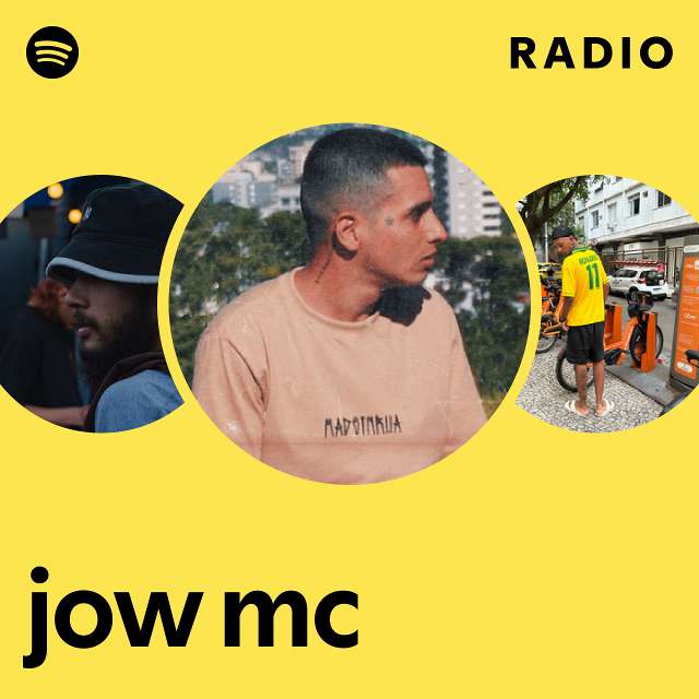 jow mc Radio - playlist by Spotify | Spotify