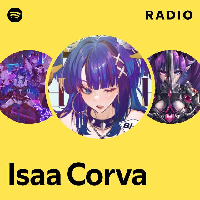 Isaa Corva Radio - playlist by Spotify | Spotify