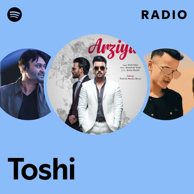 Toshi Radio - playlist by Spotify | Spotify