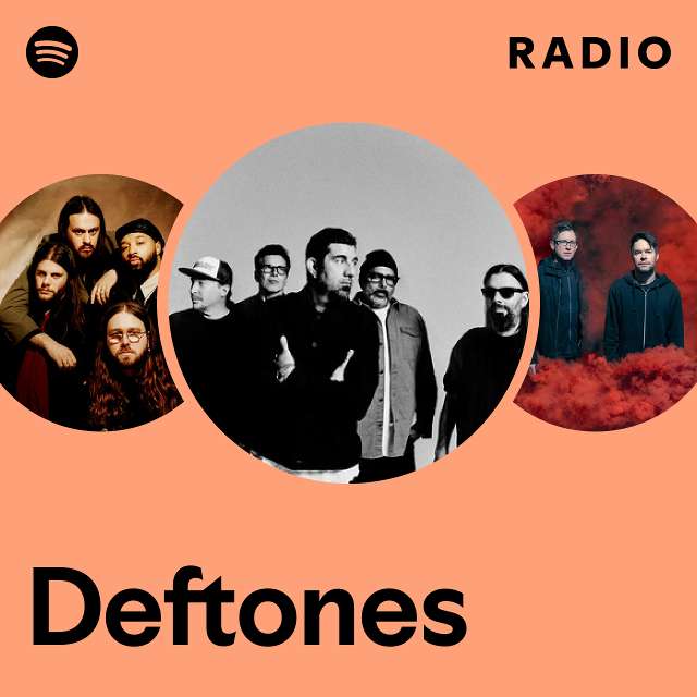 Deftones Radio - playlist by Spotify | Spotify
