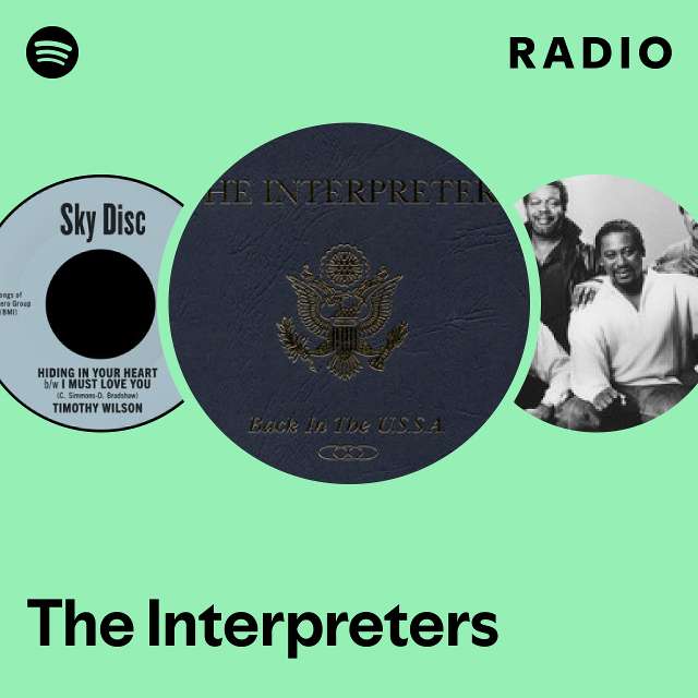 The Interpreters Radio - playlist by Spotify | Spotify