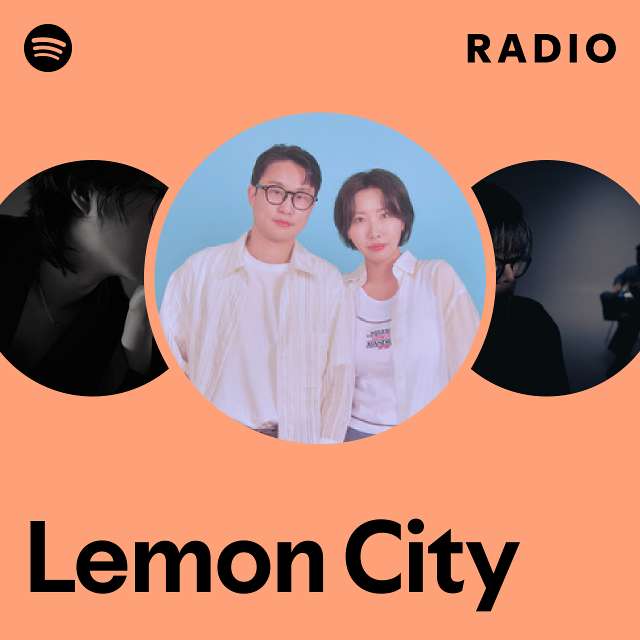 Lemon City Radio - playlist by Spotify | Spotify