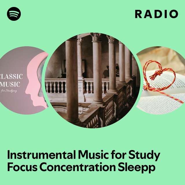 Instrumental Music for Study Focus Concentration Sleepp Radio ...