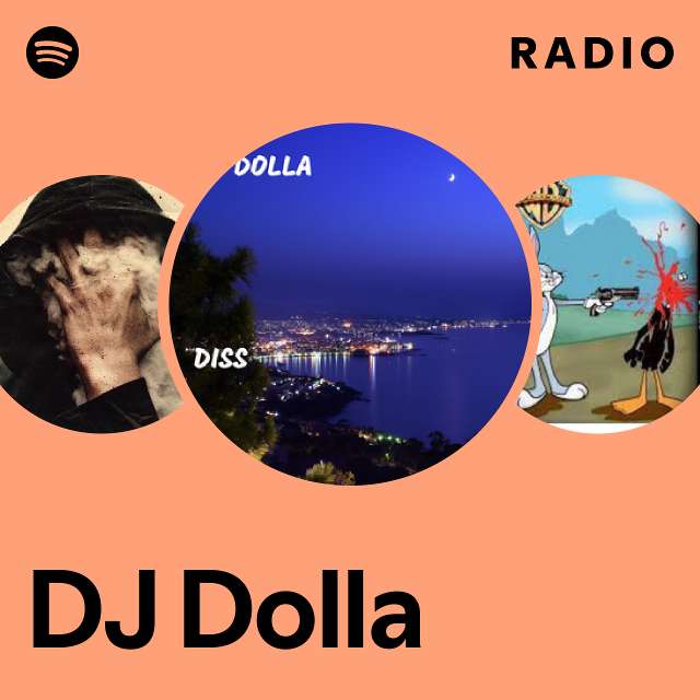 DJ Dolla Radio - playlist by Spotify | Spotify