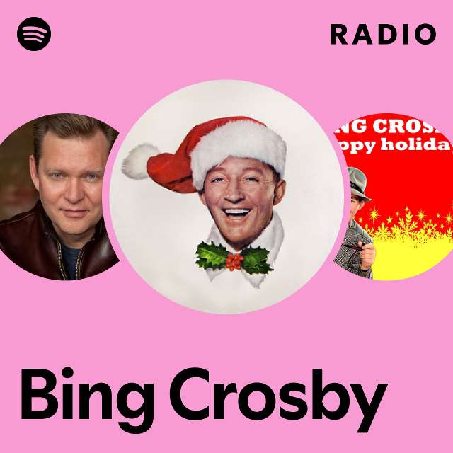 Bing Crosby Radio - playlist by Spotify | Spotify